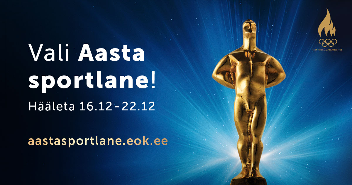 Algas „Aasta sportlane 2024“ rahvahääletus — Eesti Olümpiakomitee